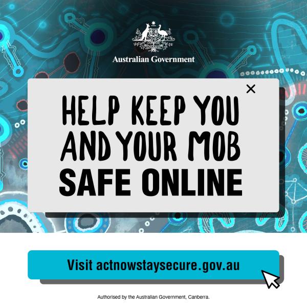 Campaign resources | Act Now. Stay Secure.